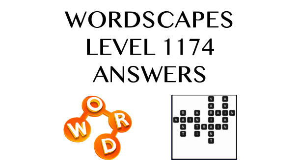 Wordscapes Level 1174 Answers