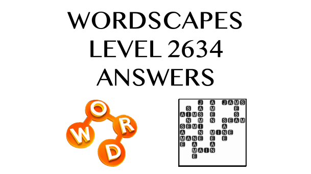 Wordscapes Level 2634 Answers