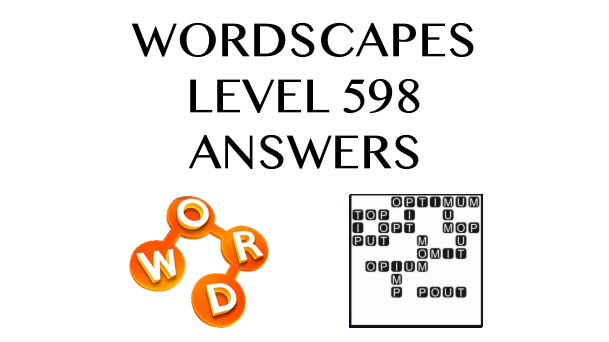 Wordscapes Level 598 Answers