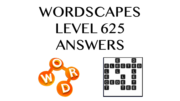 Wordscapes Level 625 Answers