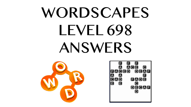 Wordscapes Level 698 Answers