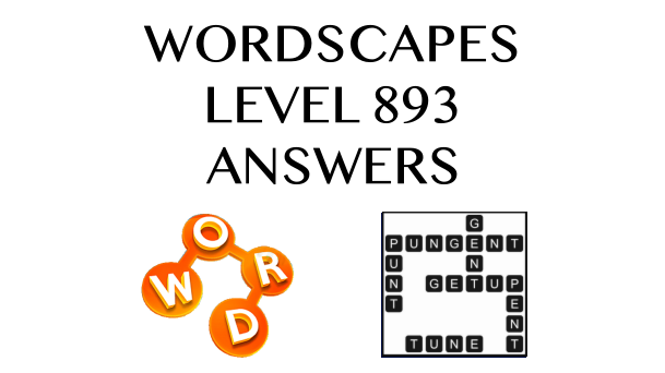 Wordscapes Level 893 Answers