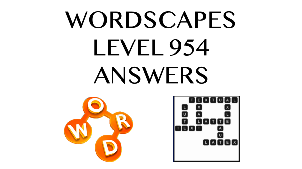 Wordscapes Level 954 Answers