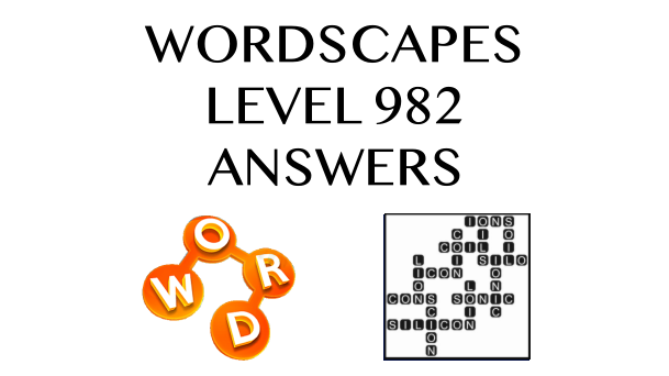 Wordscapes Level 982 Answers