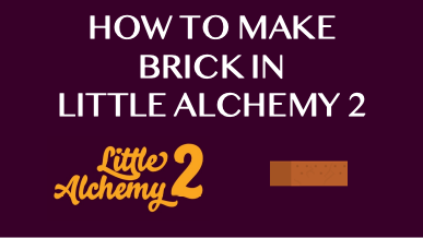 How to make Brick in Little Alchemy 2