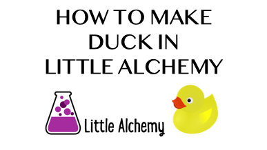 How to make Duck in Little Alchemy