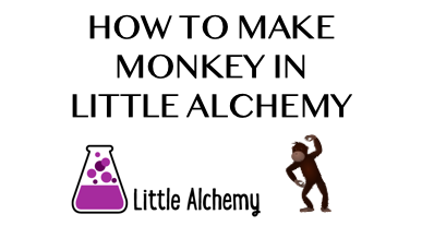 How to make Monkey in Little Alchemy